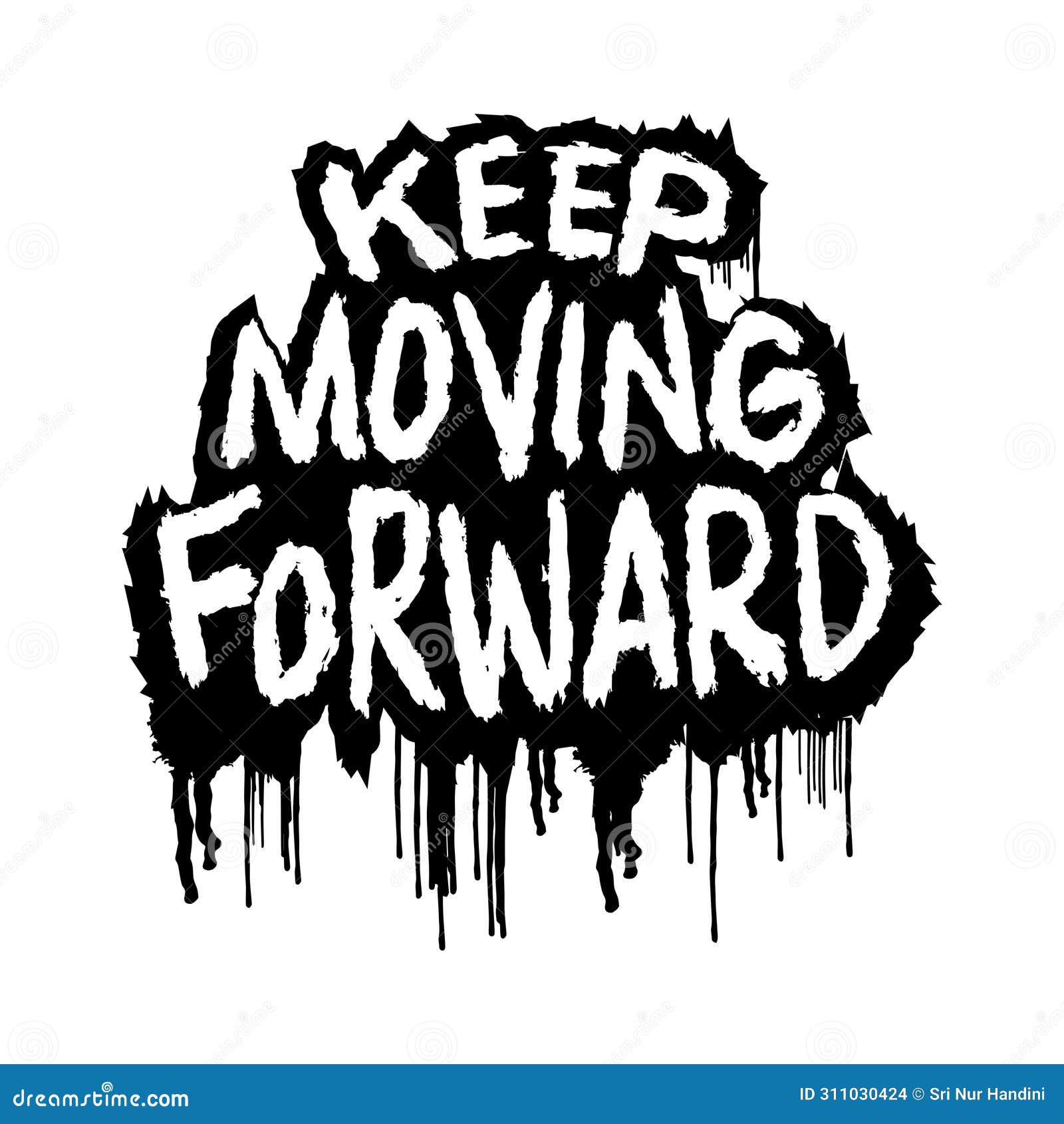 Keep Moving Forward. Inspirational Quote. Hand Drawn Lettering Stock ...