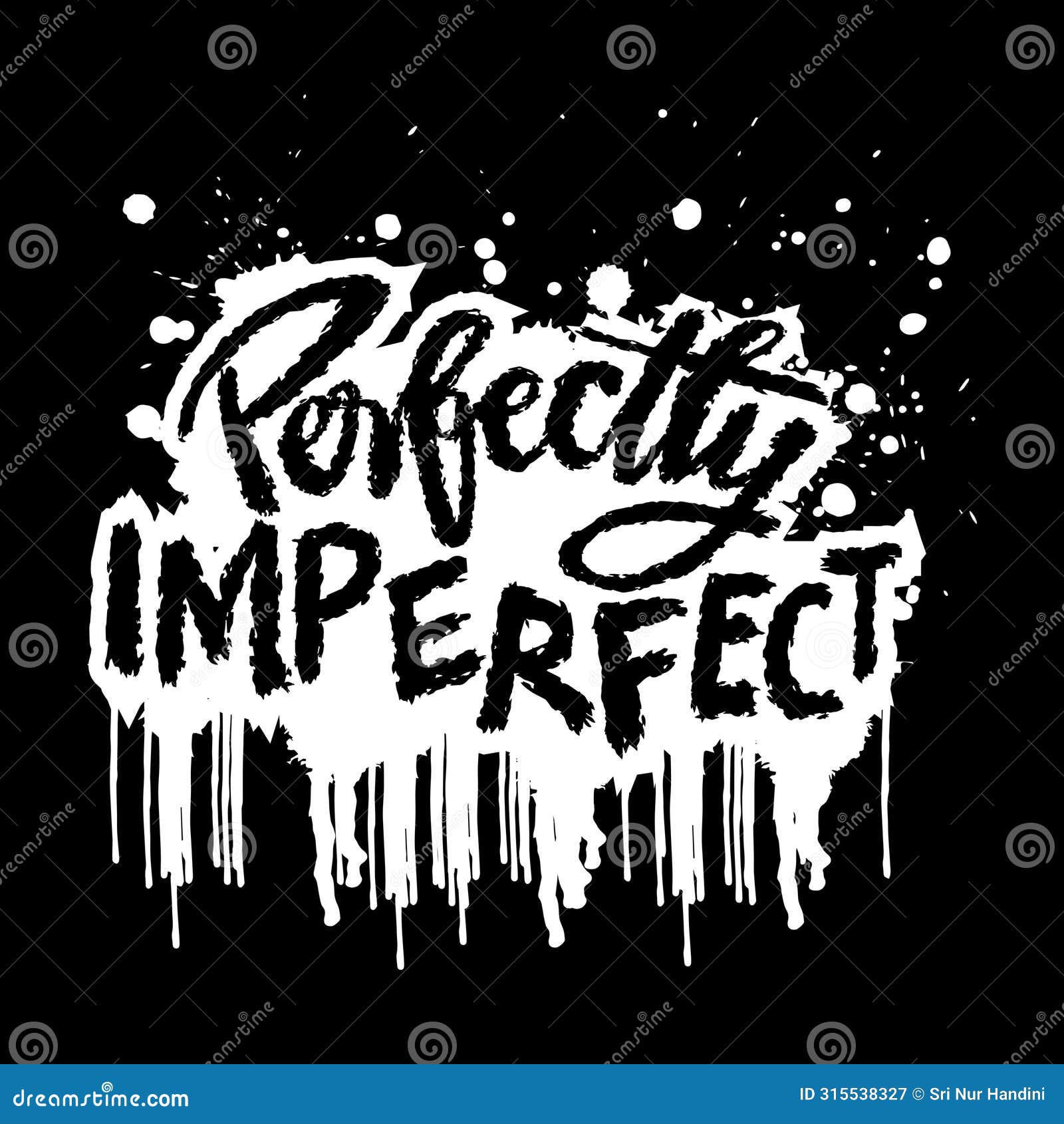 Perfectly Imperfect Hand Lettering Quotes. Stock Vector - Illustration ...