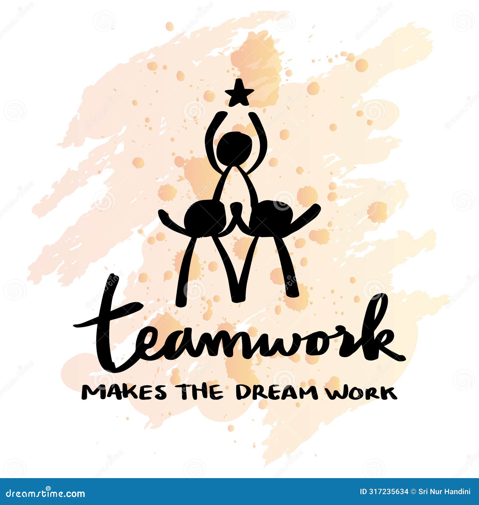 Teamwork Makes the Dream Work. Motivational Quote Stock Vector ...