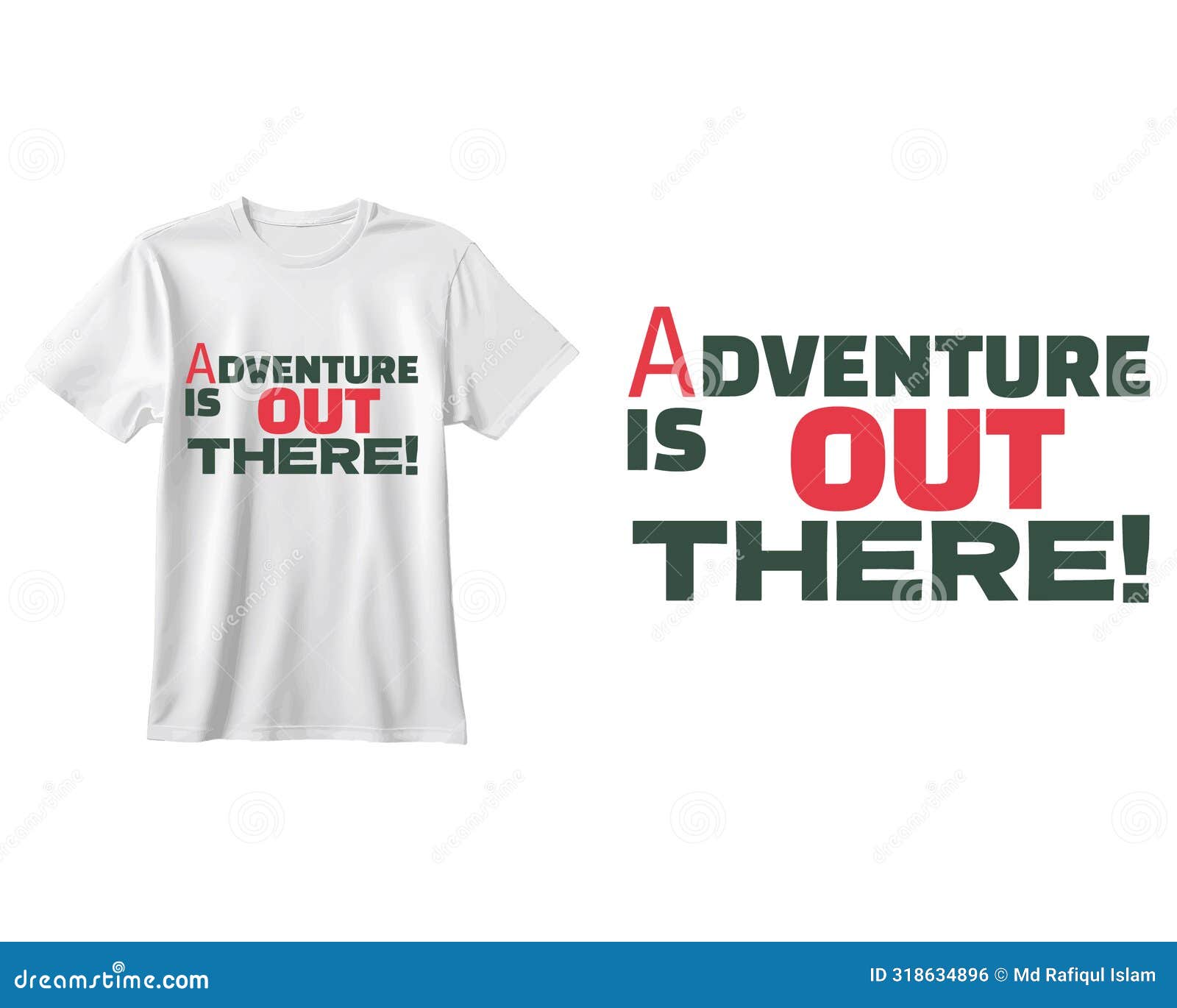 Adventure is Out There !. Adventure T-shirt Design Stock Vector ...