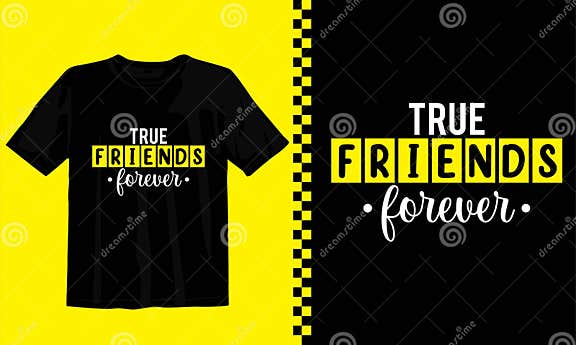 True Friends Forever Graphic T-shirt Design, Vector Illustration1 Stock ...