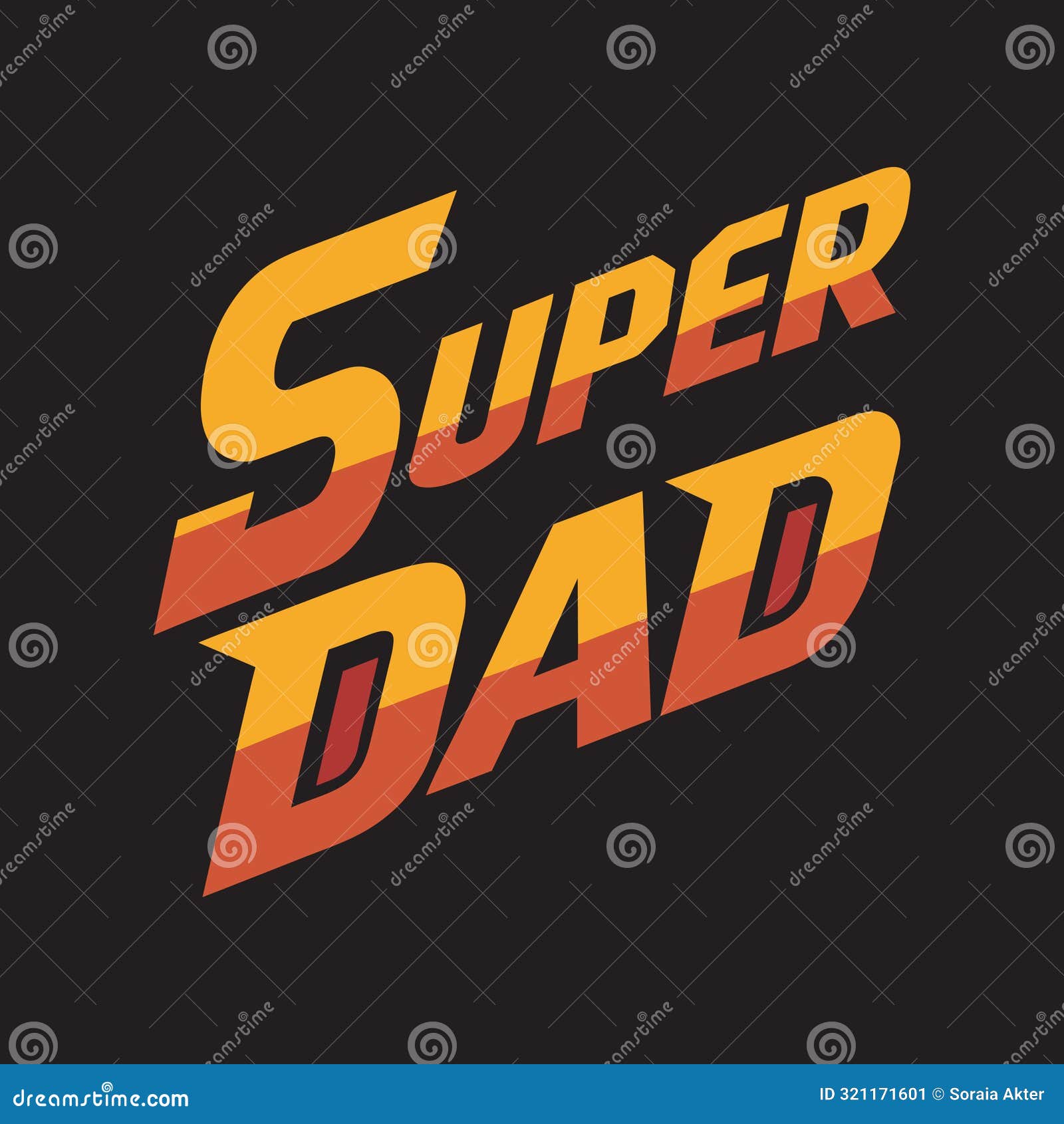 Concept of Father`s Day. Super Dad Typography Illustration Vector Stock ...