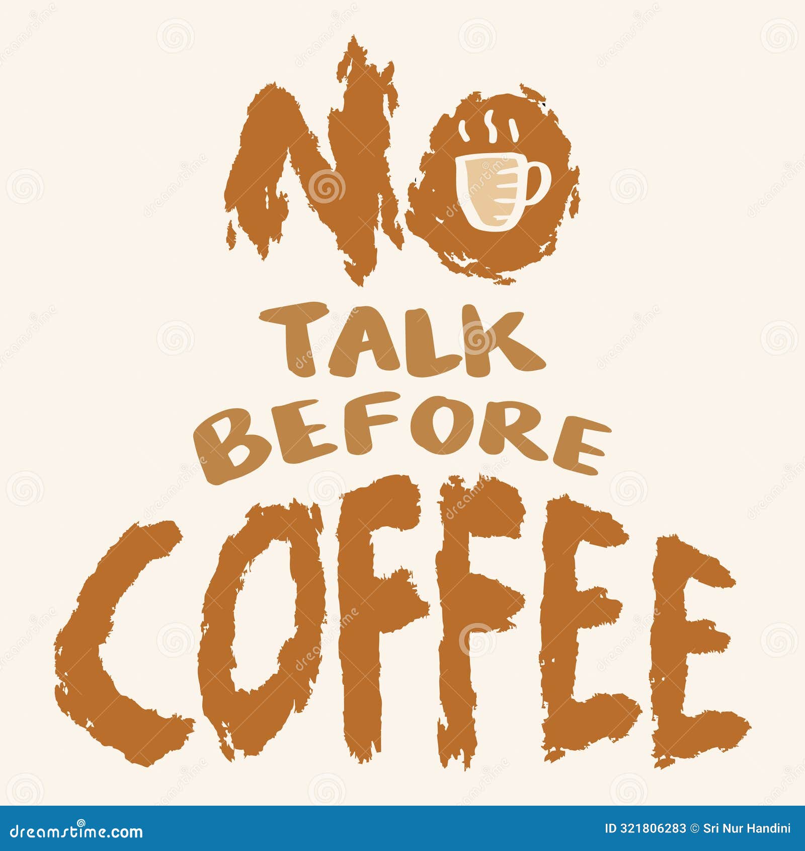 No Talk before Coffee. Handwritten Quote Stock Vector - Illustration of ...