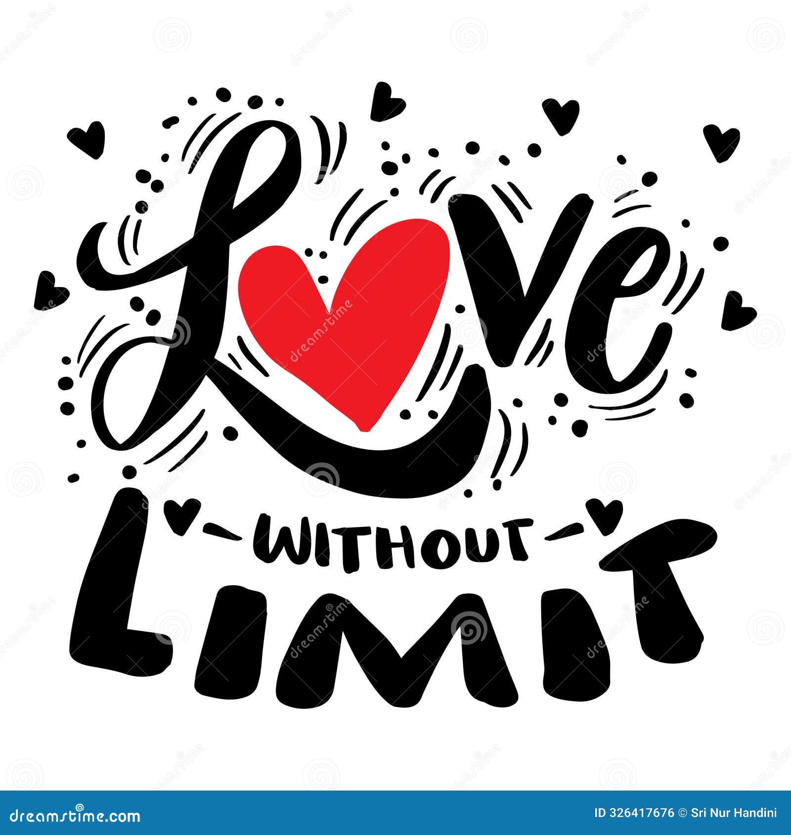 Love without Limit. Hand Drawn Lettering. Vector Illustration. Stock Vector - Illustration of ...