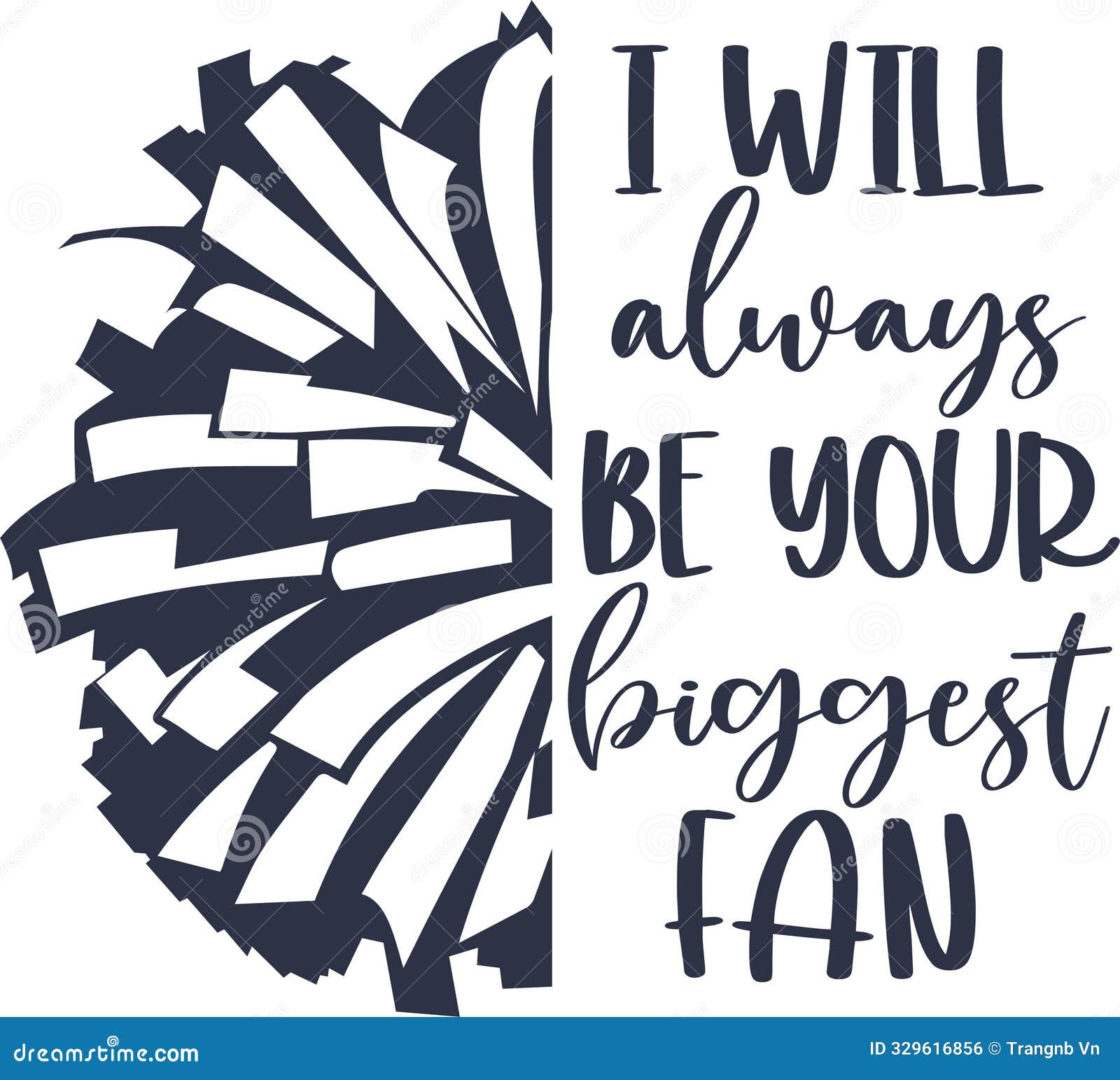 I Will always Be Your Biggest Fan, Cheerleading, Cheer Pom Poms Stock ...
