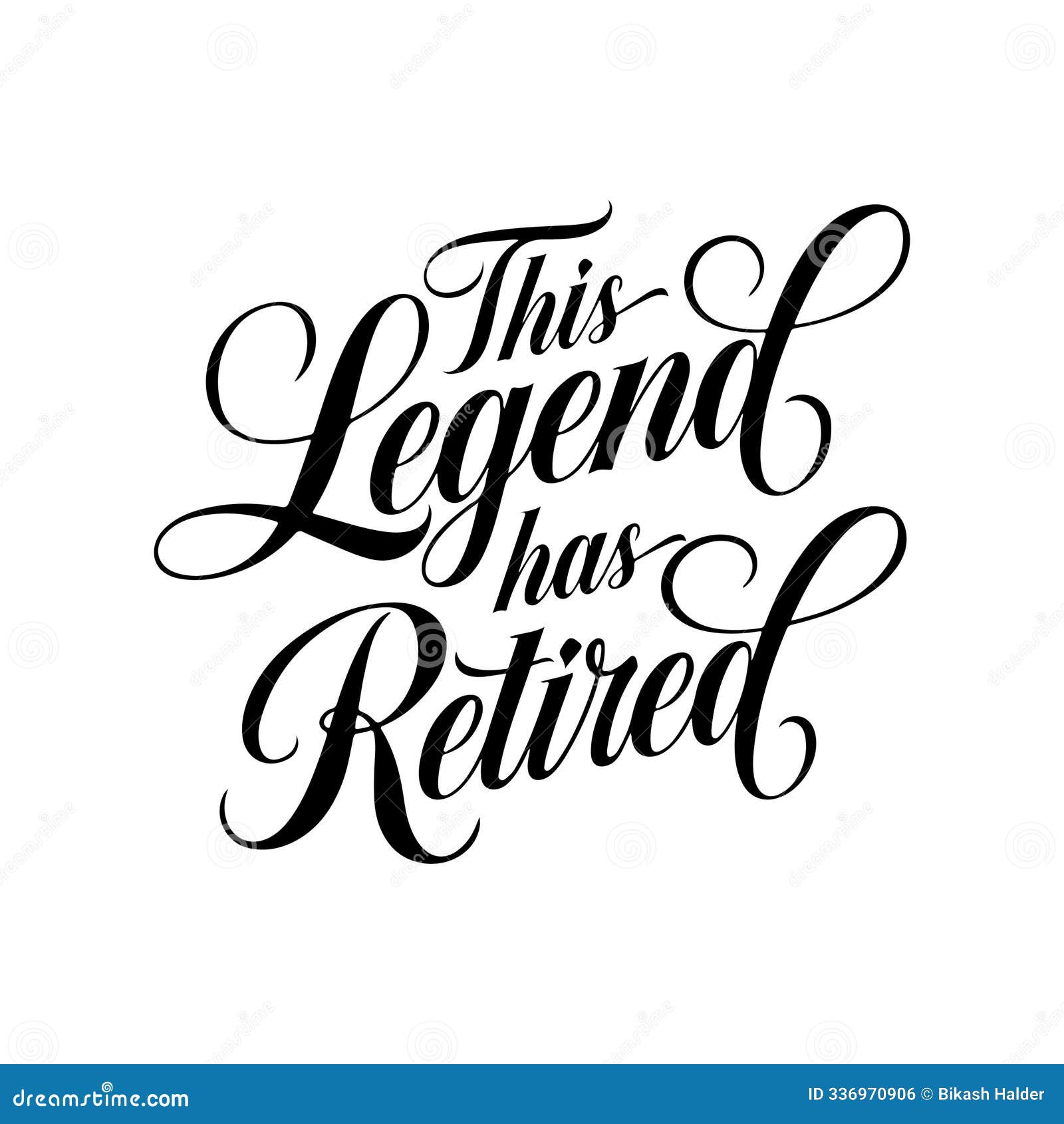 This Legend Has Retired Vector Illustration Stock Illustration ...