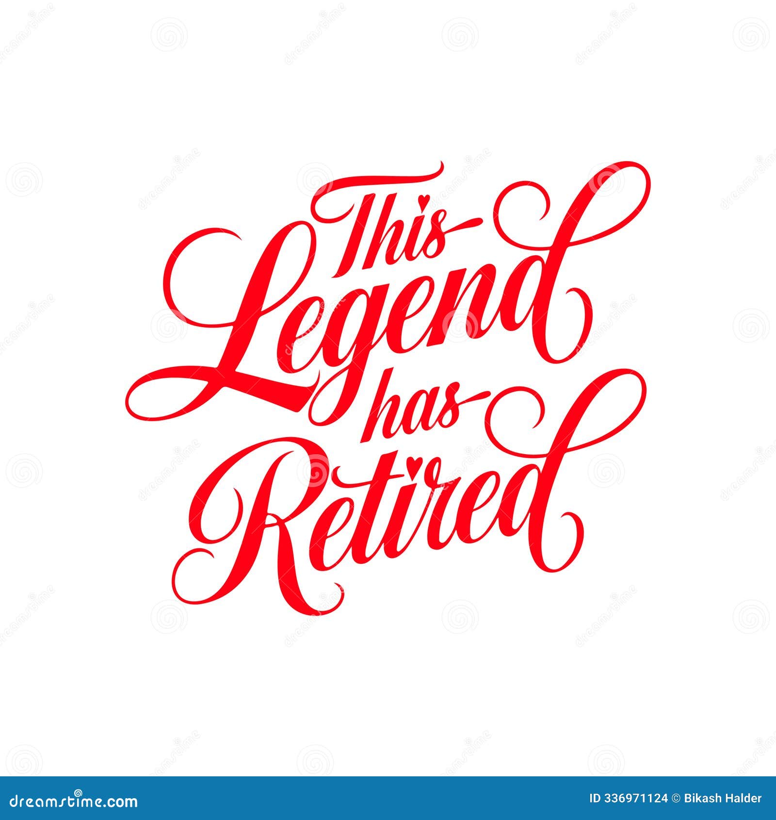 This Legend Has Retired Vector Artwork Stock Illustration ...