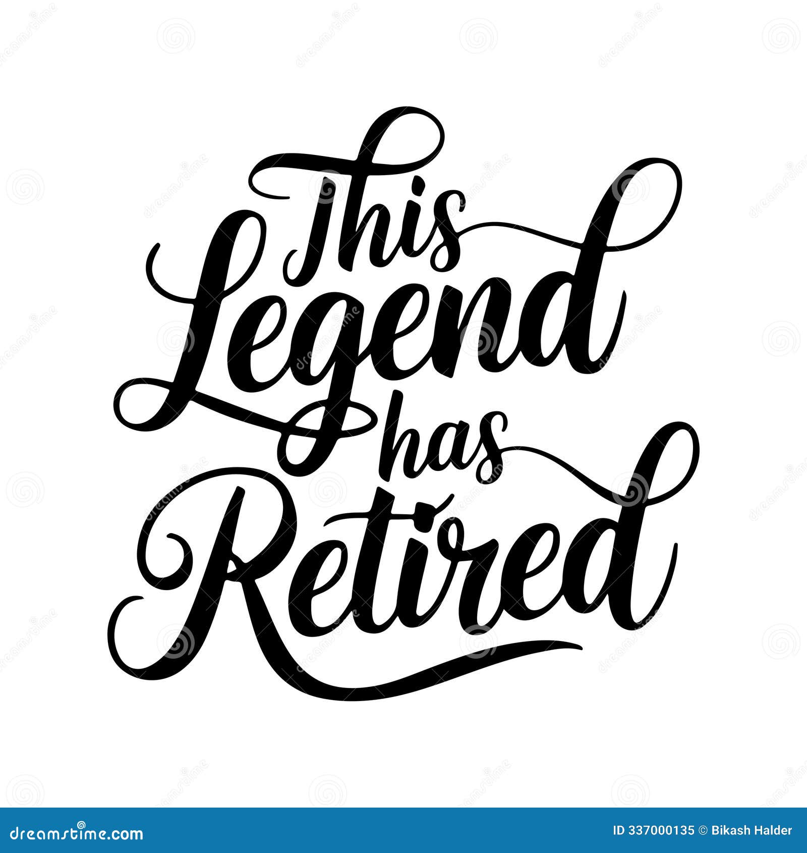 This Legend Has Retired Typography Artwork Stock Illustration ...