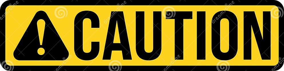 Caution Warning Sign, Yellow Warning, Hazard Warning Board, Attention ...