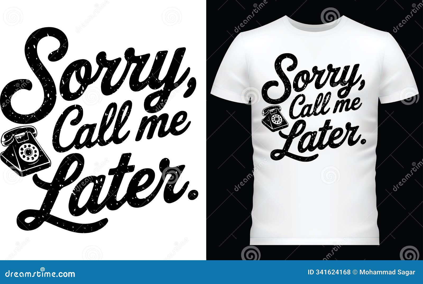 Sorry, Call Me Later Casual T-Shirt Design Stock Photo - Image of woma ...