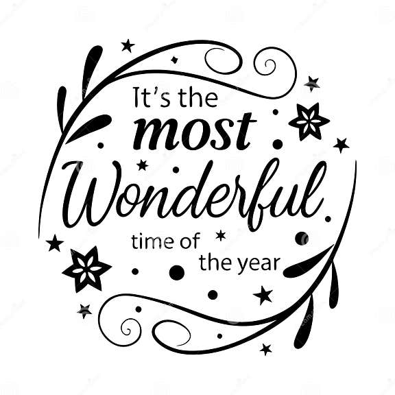 It`s the Most Wonderful Time of the Year Stock Vector - Illustration of ...