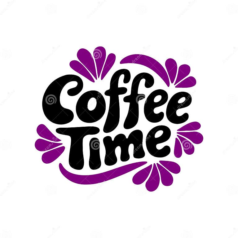 Coffee Time Fun Typography Art Stock Illustration - Illustration of perfect, magenta: 345674726