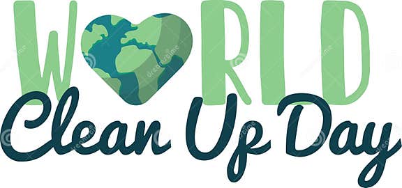 World Clean Up Day Logo with Green Earth Heart and Calligraphy Text ...