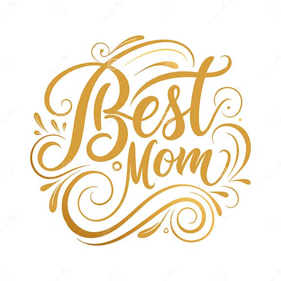 Typhography Elegant Gold Best Mom Design Stock Illustration ...