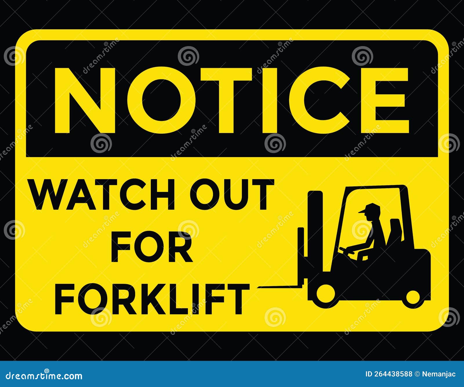 Notice, Watch Out for Forklift or Fork Trucks Stock Illustration ...