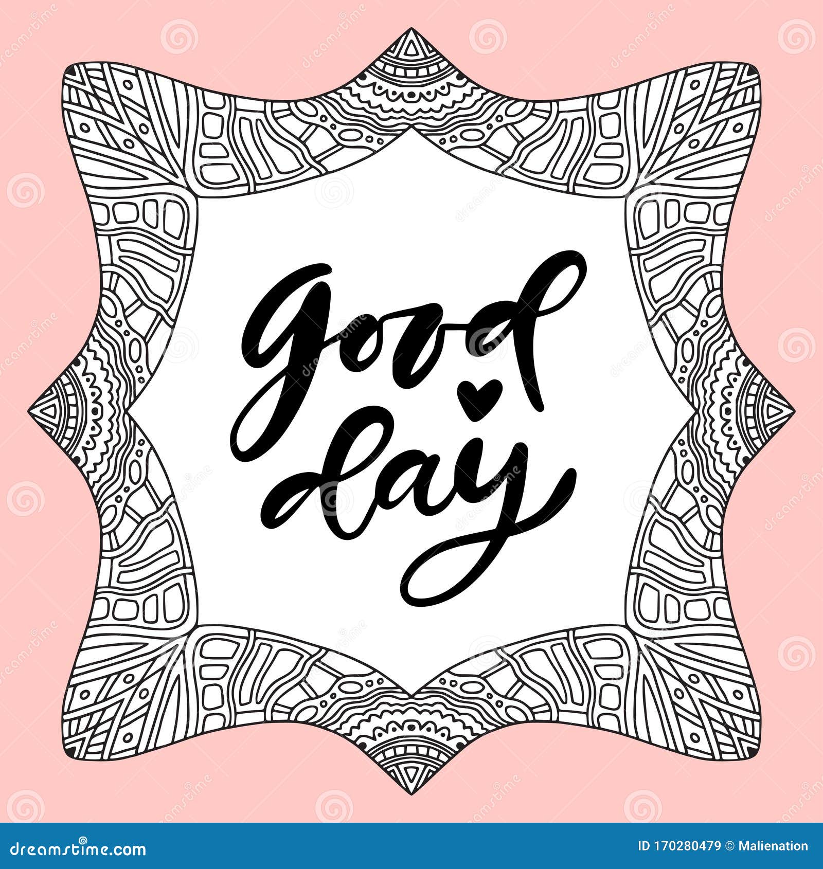 Printable Lettered Good Day. Calligraphic Motivational Poster Stock ...