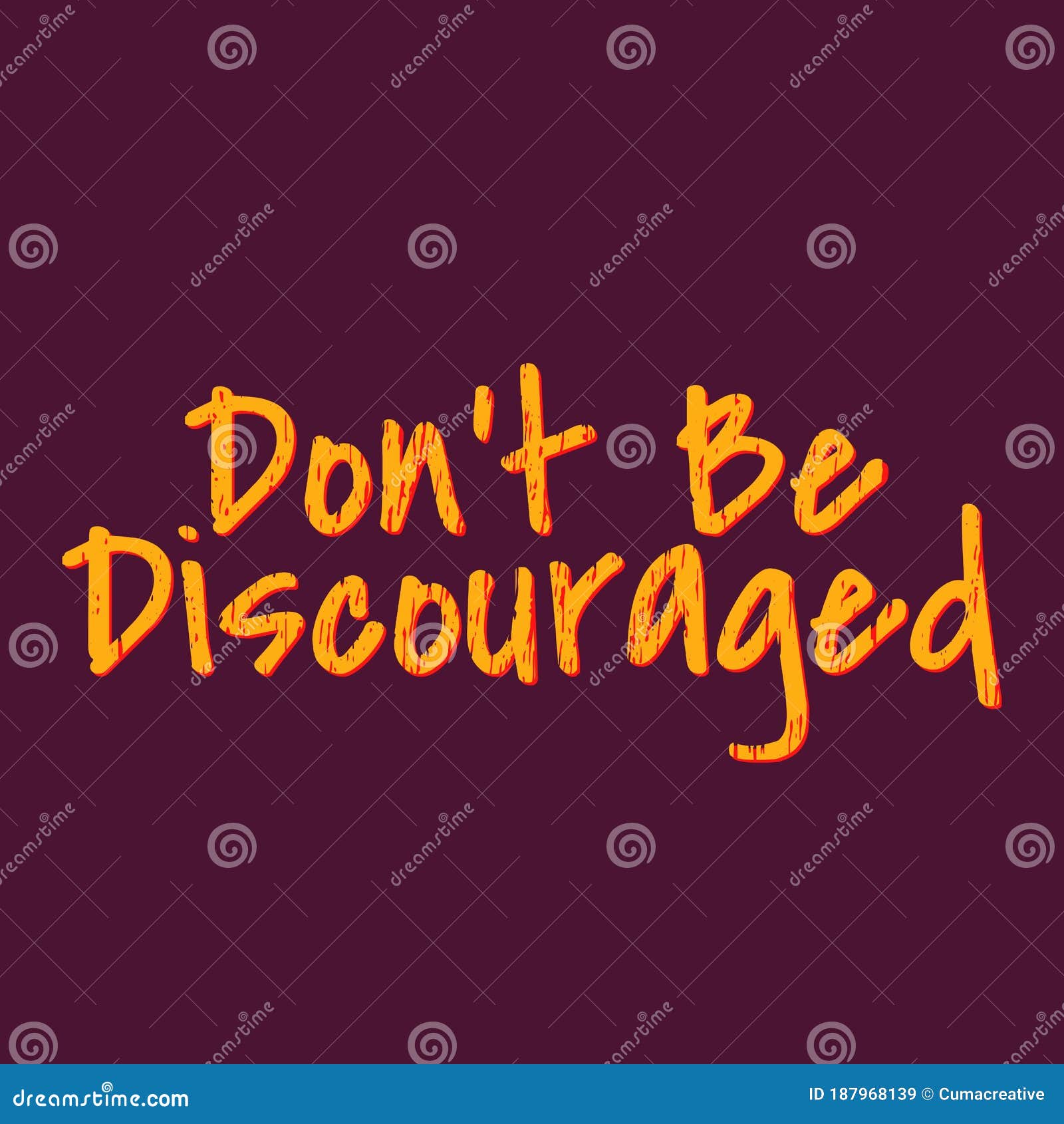 Printable Wall Art - Don T Be Discouraged Quote Stock Vector ...
