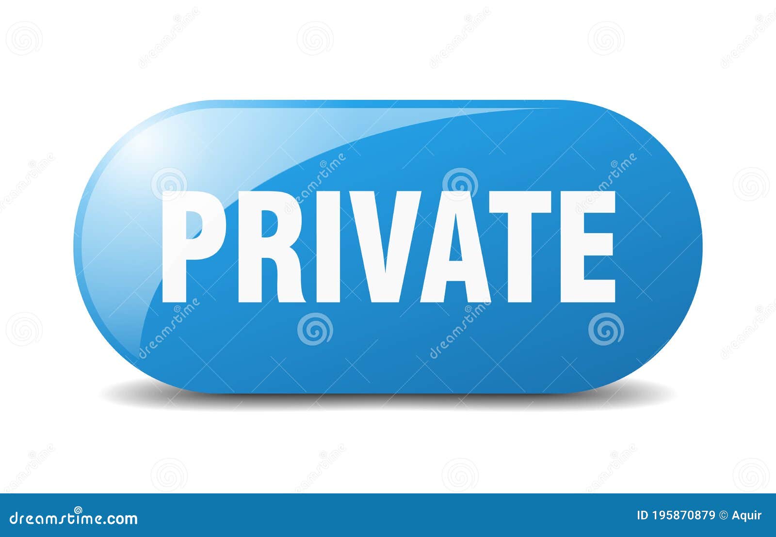 Private Button. Sticker. Banner. Rounded Glass Sign Stock Vector ...
