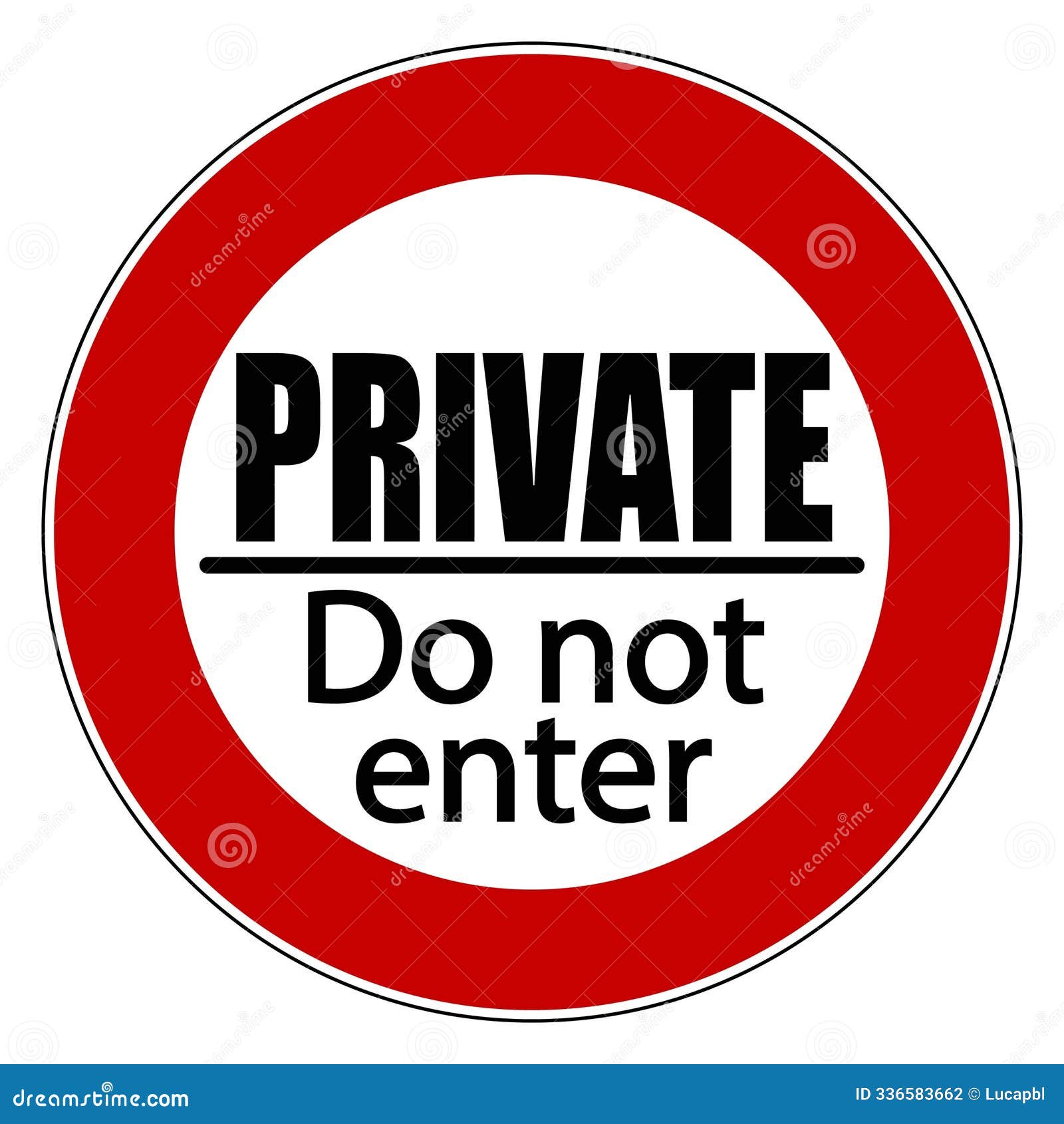 Private, Do Not Enter,. Text Inside a Generic No Access Sign. Stock ...