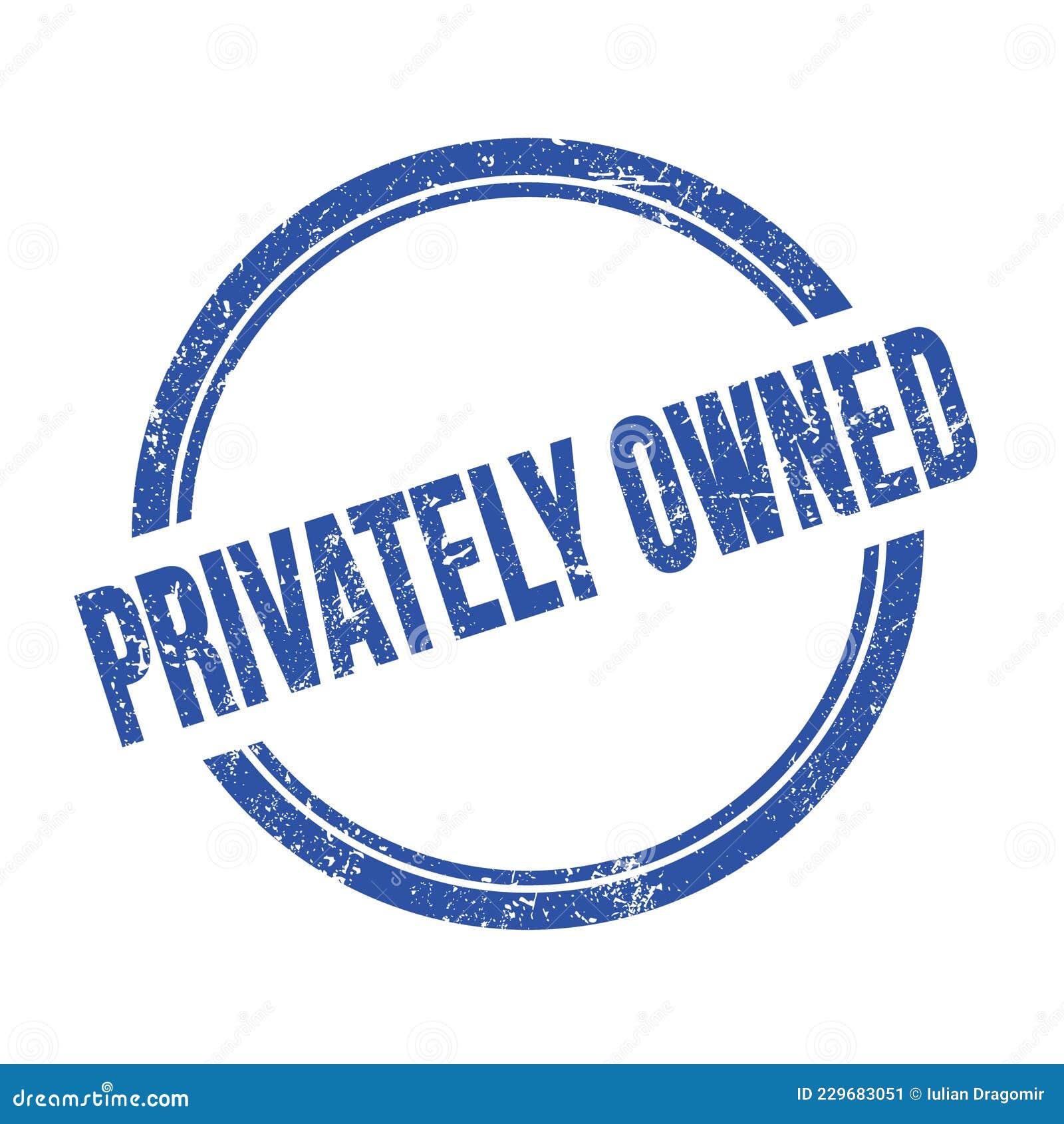 PRIVATELY OWNED Text Written on Blue Grungy Round Stamp Stock ...