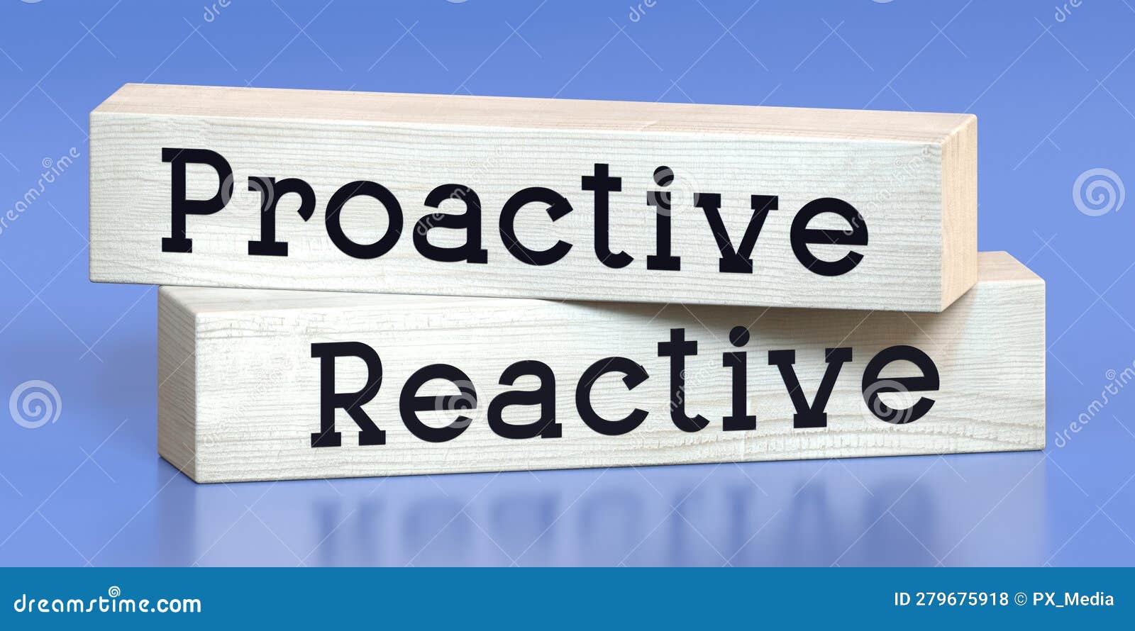 Proactive, Reactive - Words on Wooden Blocks Stock Illustration ...
