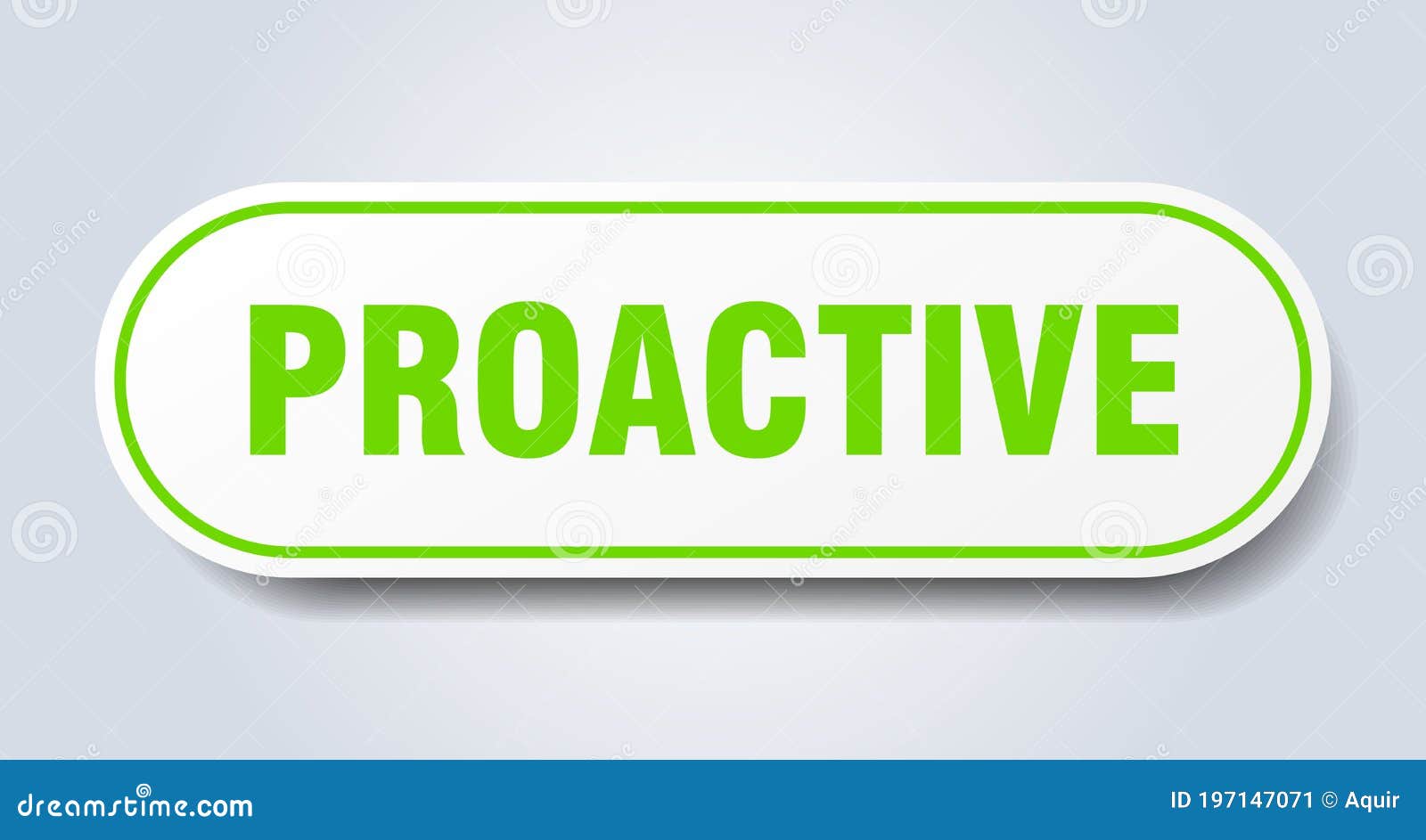 Proactive sticker. stock vector. Illustration of label - 197147071