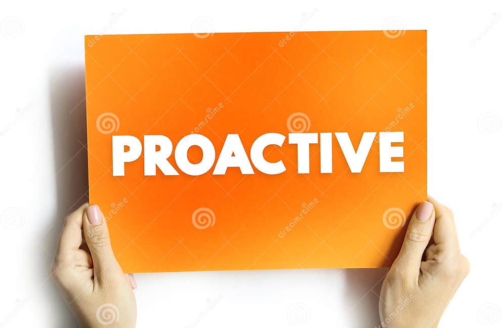 Proactive Text Quote, Concept Background Stock Image - Image of hand ...
