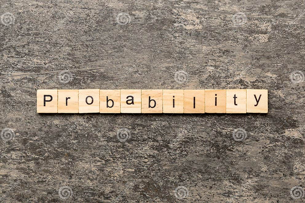 Probability Word Written on Wood Block. Probability Text on Table ...