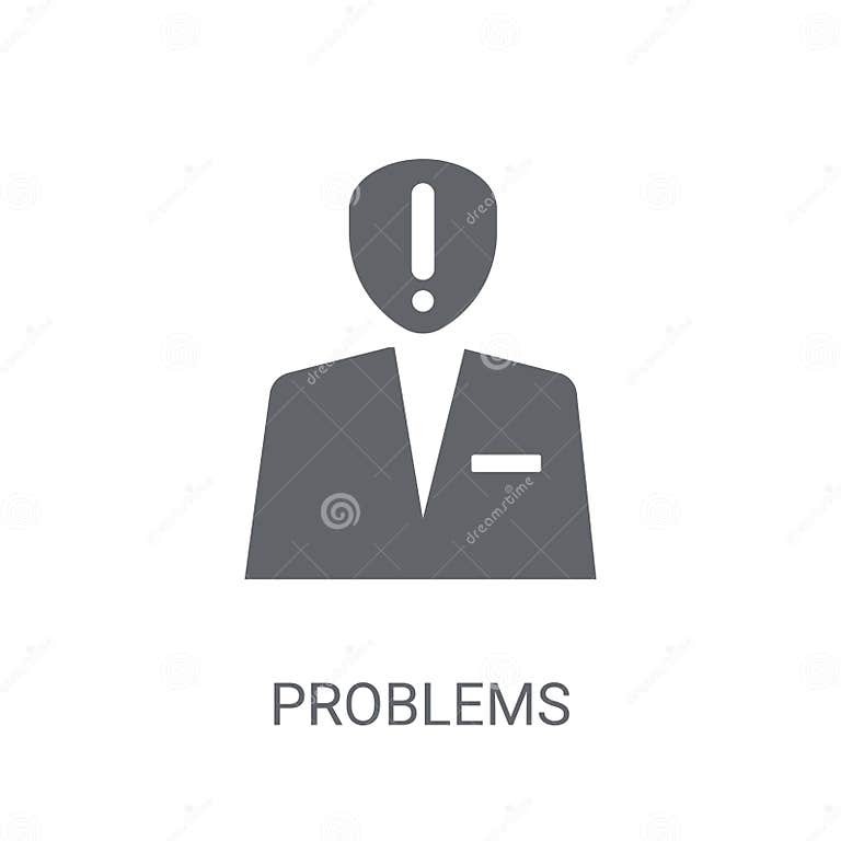 Problems Icon. Trendy Problems Logo Concept on White Background Stock ...