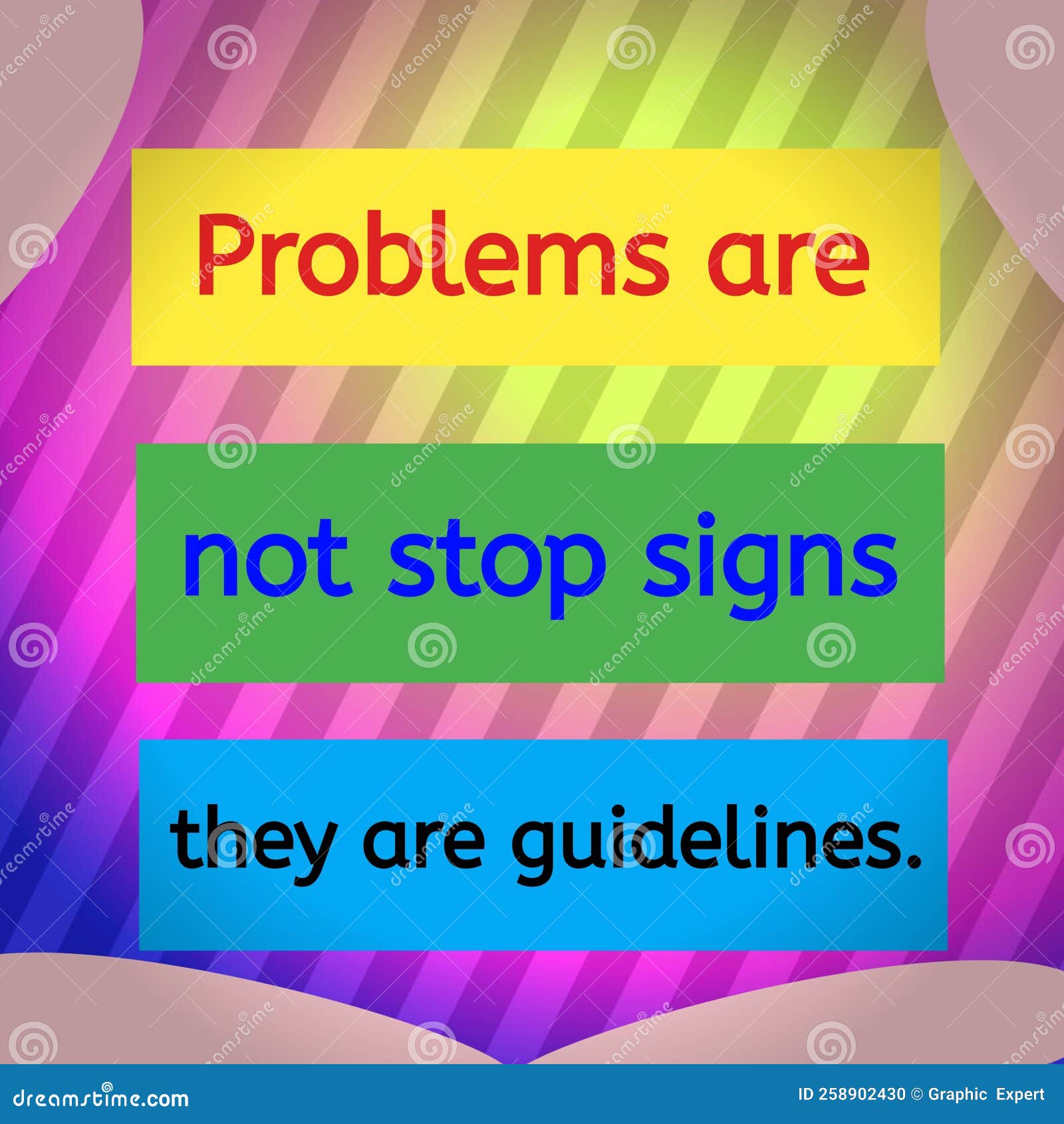Problems are Not Stop Signs, they are Guidelines. Stock Photo - Image ...