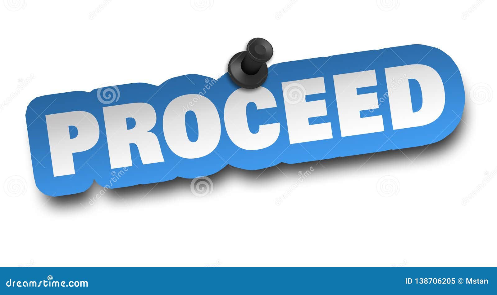 Proceed Concept 3d Illustration Isolated | CartoonDealer.com #181750257