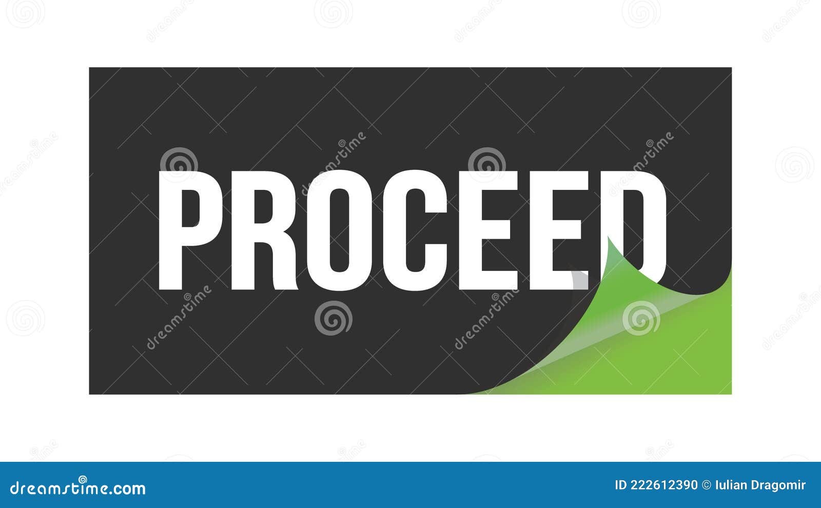 PROCEED Text Written on Black Green Sticker Stock Photo - Image of ...
