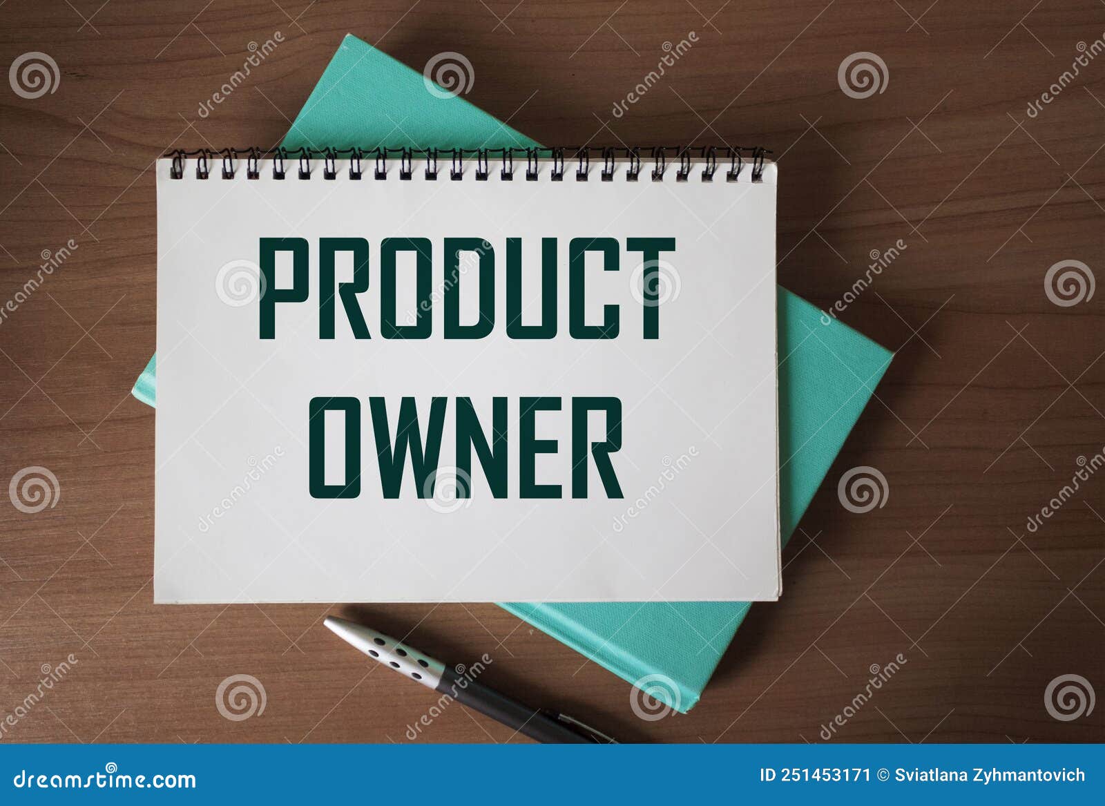 PRODUCT OWNER. Text Written in a Notebook with a Diary and a Pen on a ...