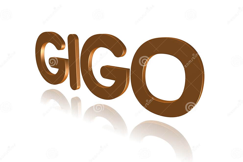 Programming Term - GIGO - Garbage in, Garbage Out - 3D Image Stock ...