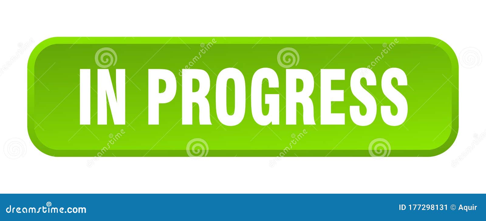 In Progress Button. in Progress Square 3d Push Button Stock Vector ...