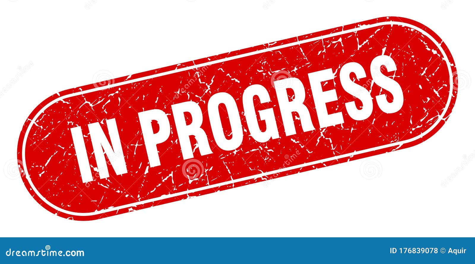 In Progress Sign. in Progress Grunge Stamp Stock Vector - Illustration ...