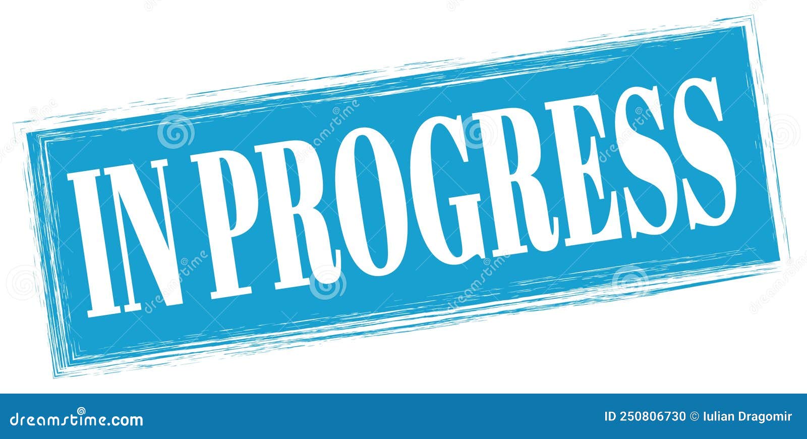 In PROGRESS Text Written on Blue Stamp Sign Stock Illustration ...