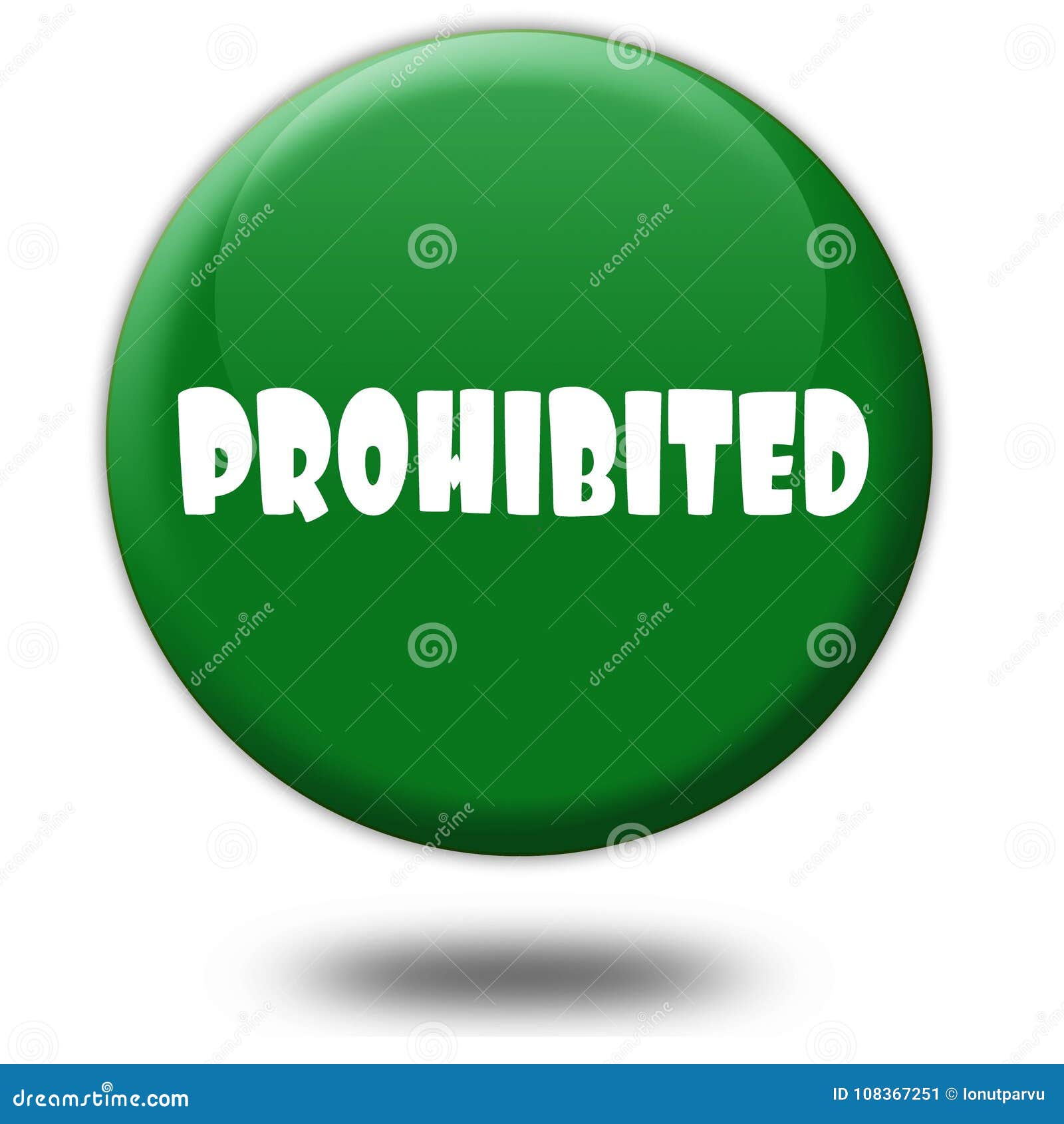 PROHIBITED on Green 3d Button. Stock Illustration - Illustration of ...