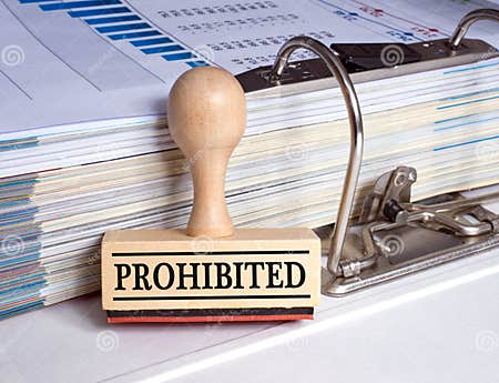 Prohibited Stamp in the Office Stock Image - Image of protected ...