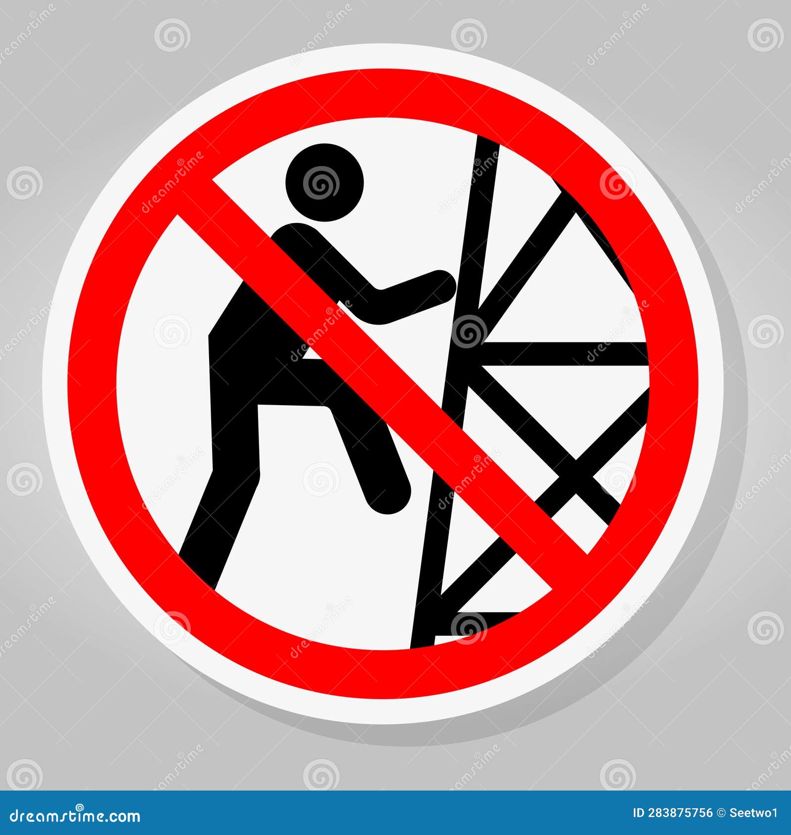 Prohibition Sign Do Not Climb Tower Symbol Stock Vector - Illustration ...