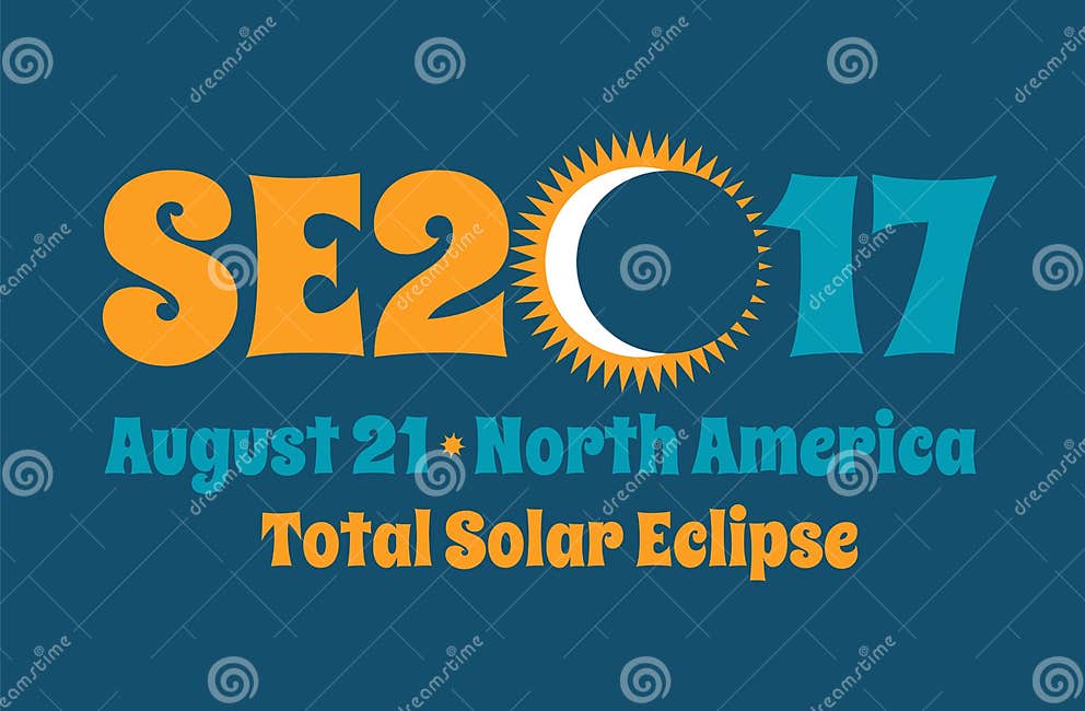 Projeto Da Tipografia SE2017 Para O Eclipse Solar Ilustração do Vetor ...