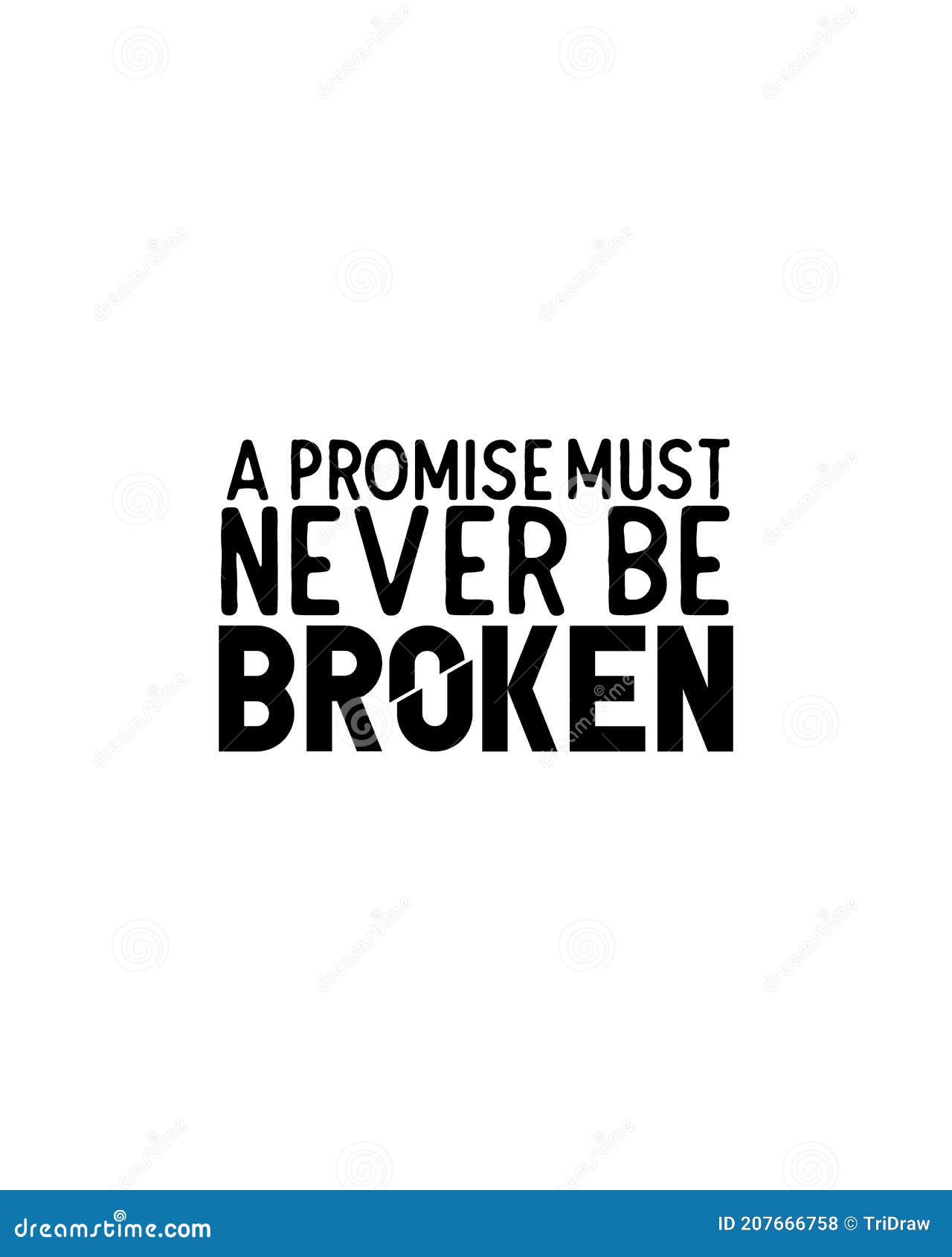 A Promise Must Never Be Broken.Hand Drawn Typography Poster Design ...