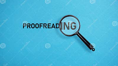 Proofreading of Spelling, Grammar and Accuracy is Shown Using the Text ...