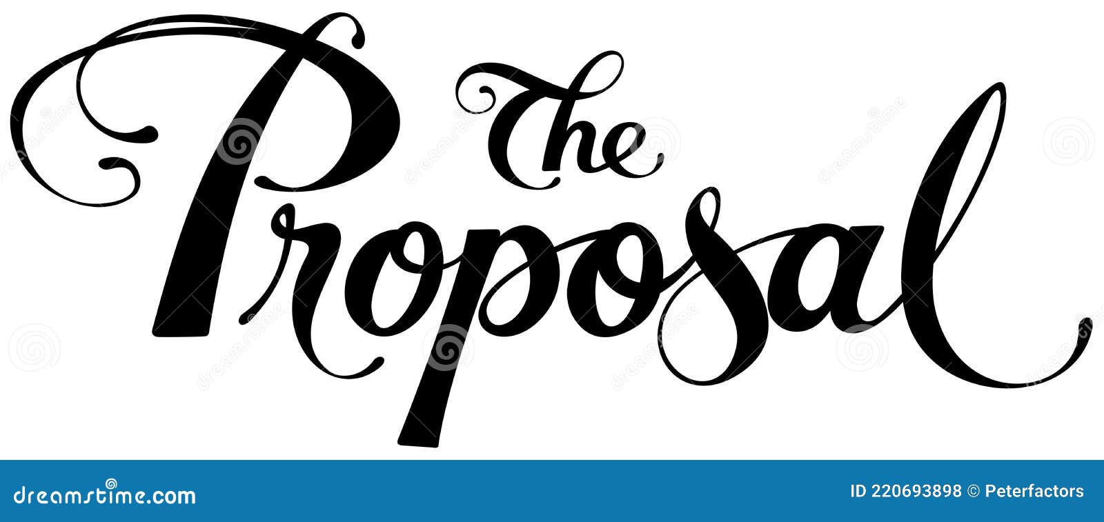 The Proposal - Custom Calligraphy Text Stock Vector - Illustration of ...