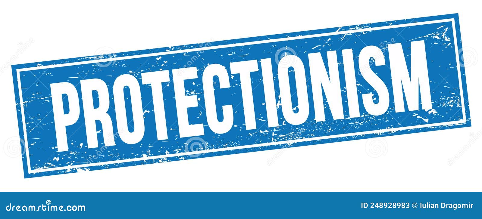 PROTECTIONISM Text on Blue Grungy Rectangle Stamp Stock Illustration ...