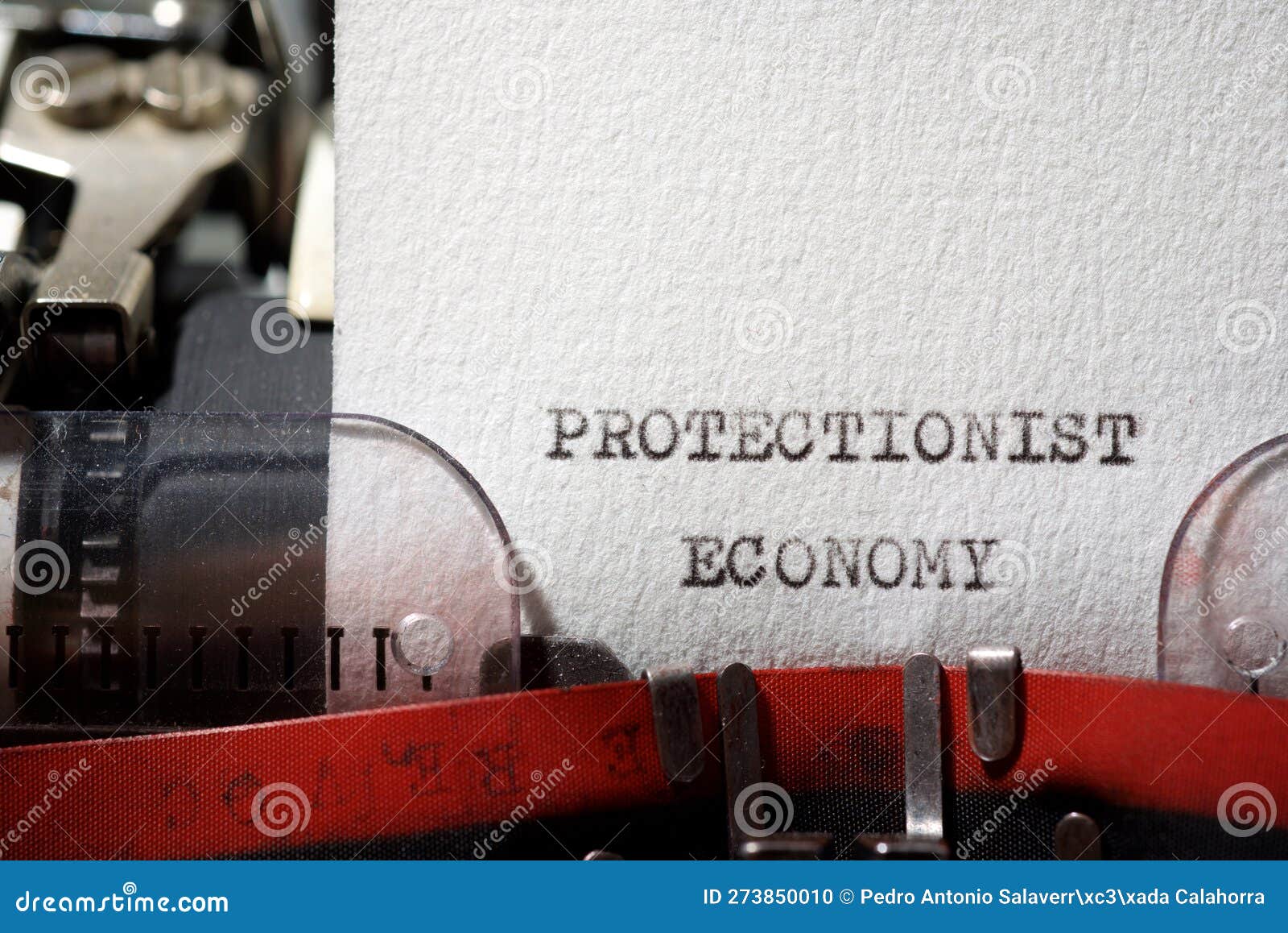 Protectionist economy text stock photo. Image of written - 273850010