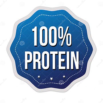 100 Protein Label or Sticker Stock Vector - Illustration of ingredient ...