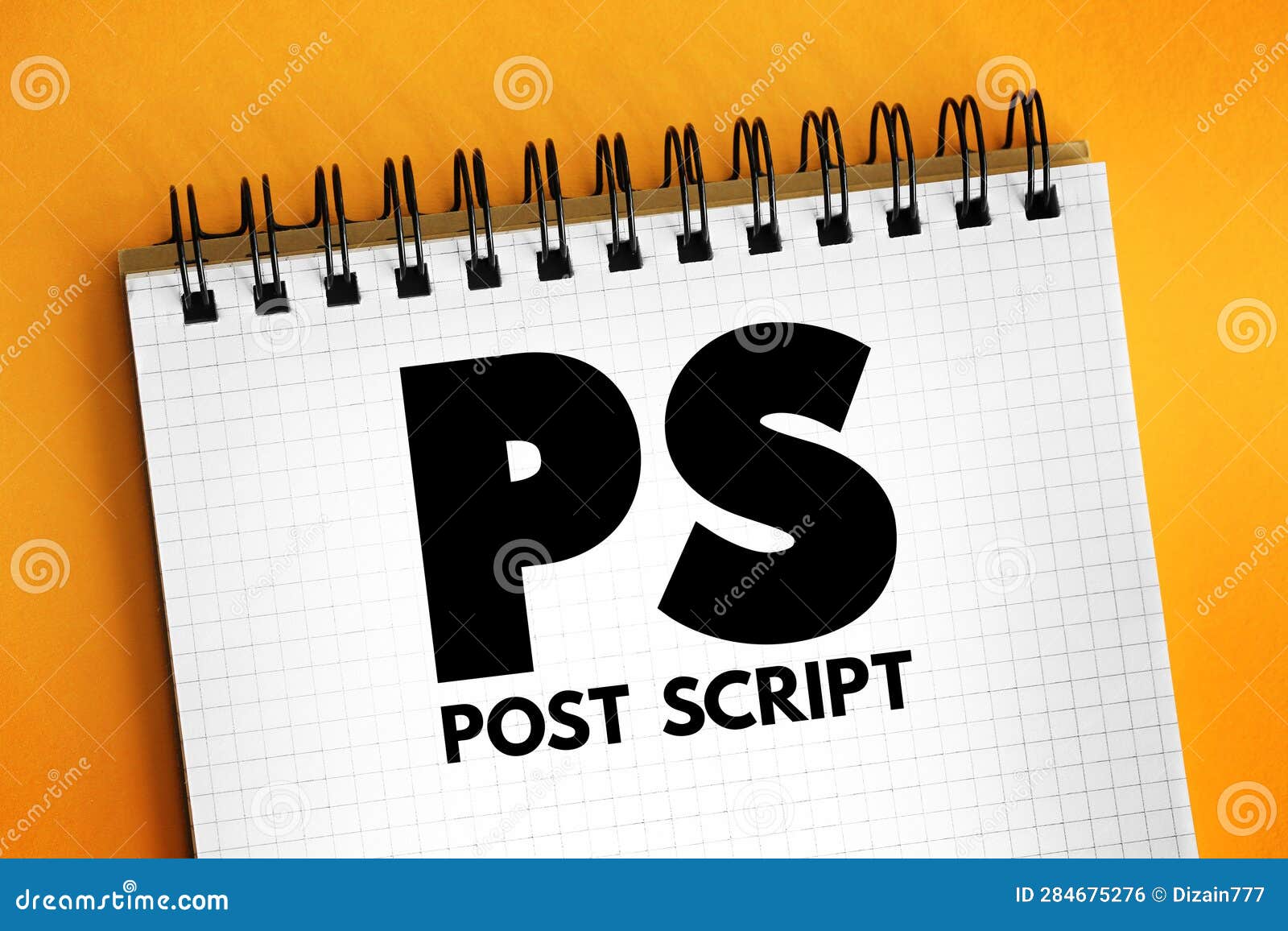 PS Post Script is an Afterthought, Thought that is Occurring after the ...