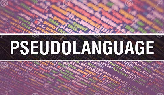 Pseudolanguage Text Written on Programming Code Abstract Technology ...