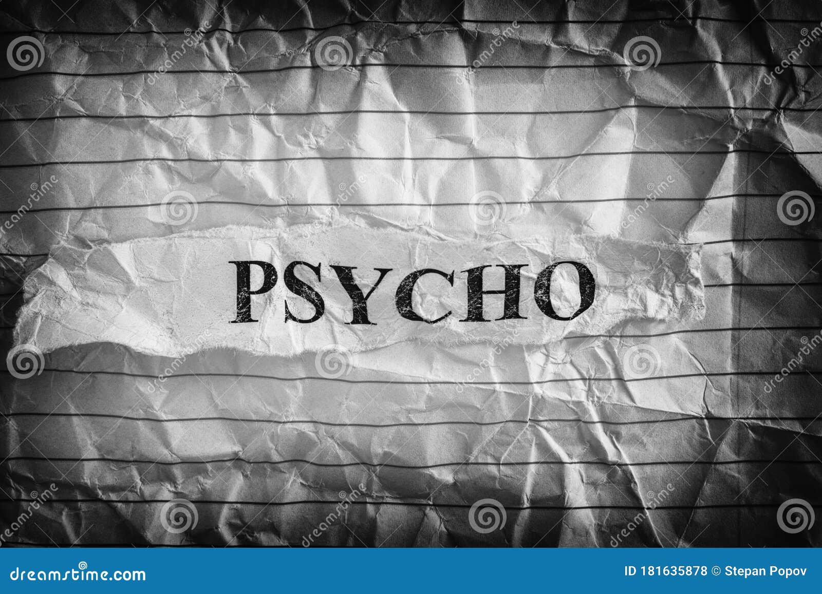 Psycho. Torn Piece of Paper with the Word Psycho Stock Photo - Image of ...